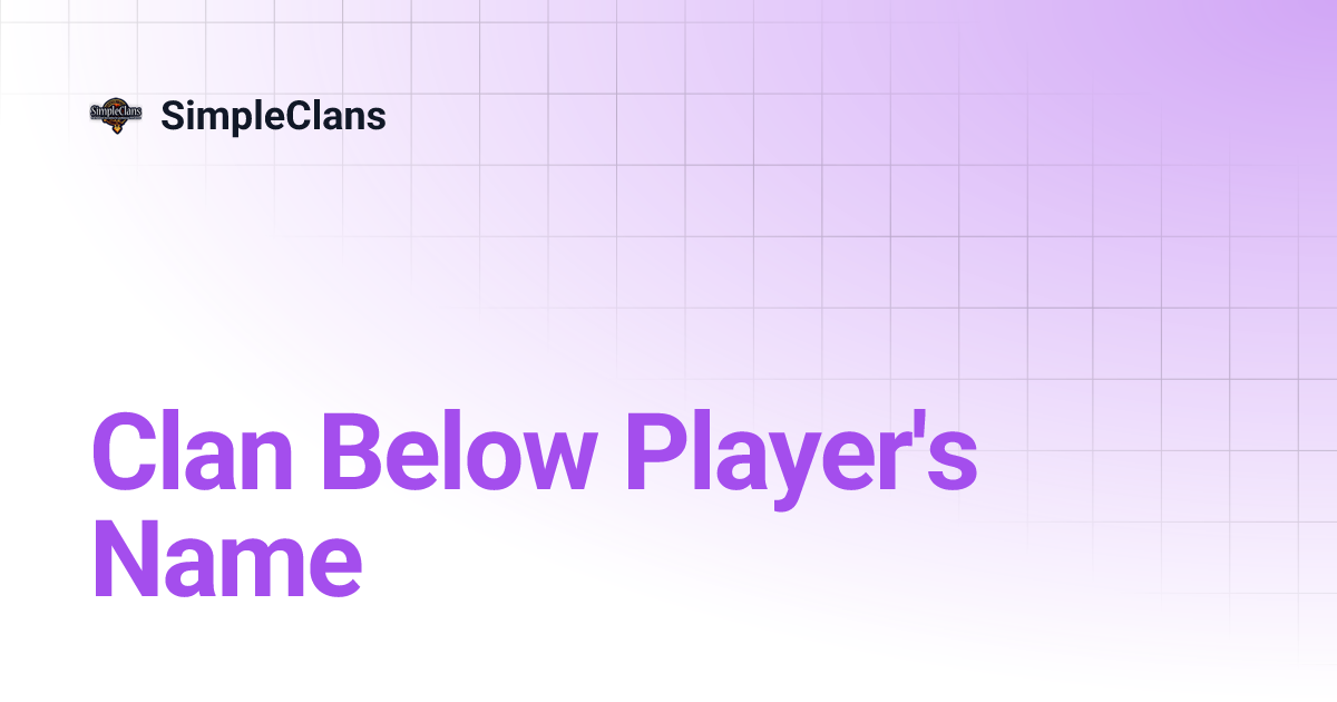 Clan Below Player's Name | SimpleClans